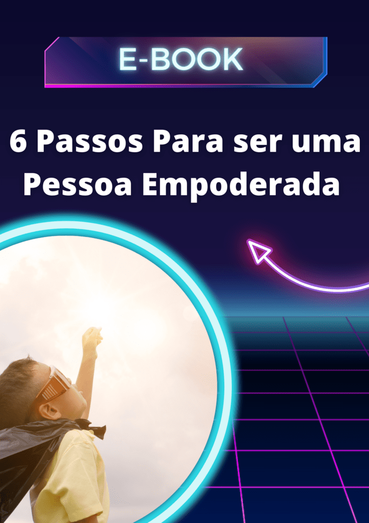 Ebooks Como ser uma Pessoa Empoderada | Banco de Palestrantes