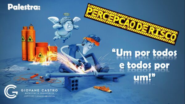 Percepção de Risco: Um por todos e todos por um! – Banco de Palestrantes